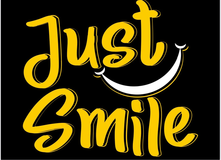 Just Smile